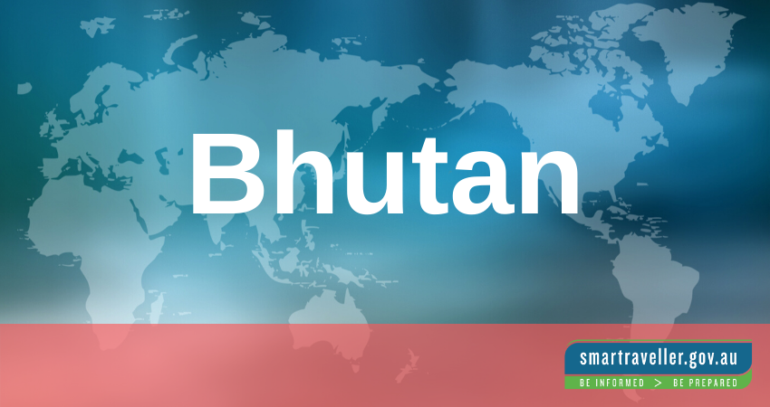 Bhutan Travel Advice & Safety | Smartraveller