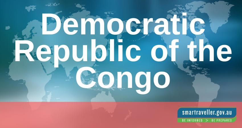 Democratic Republic of the Congo Travel Advice & Safety | Smartraveller