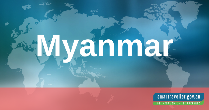 Myanmar Travel Advice & Safety | Smartraveller
