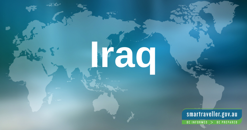 Iraq Travel Advice & Safety | Smartraveller